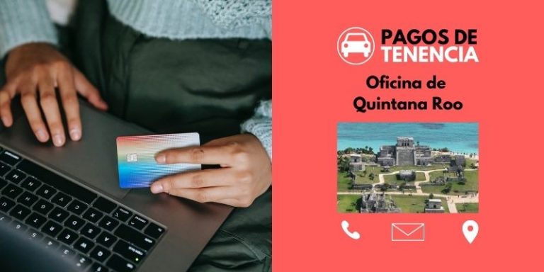 Pago de Tenencia Vehicular en Quintana Roo en